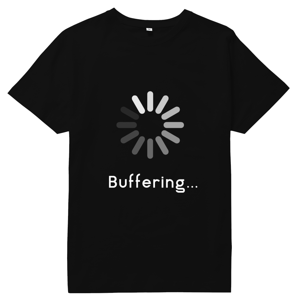 Mens/Women Buffering T-shirt | Everpress