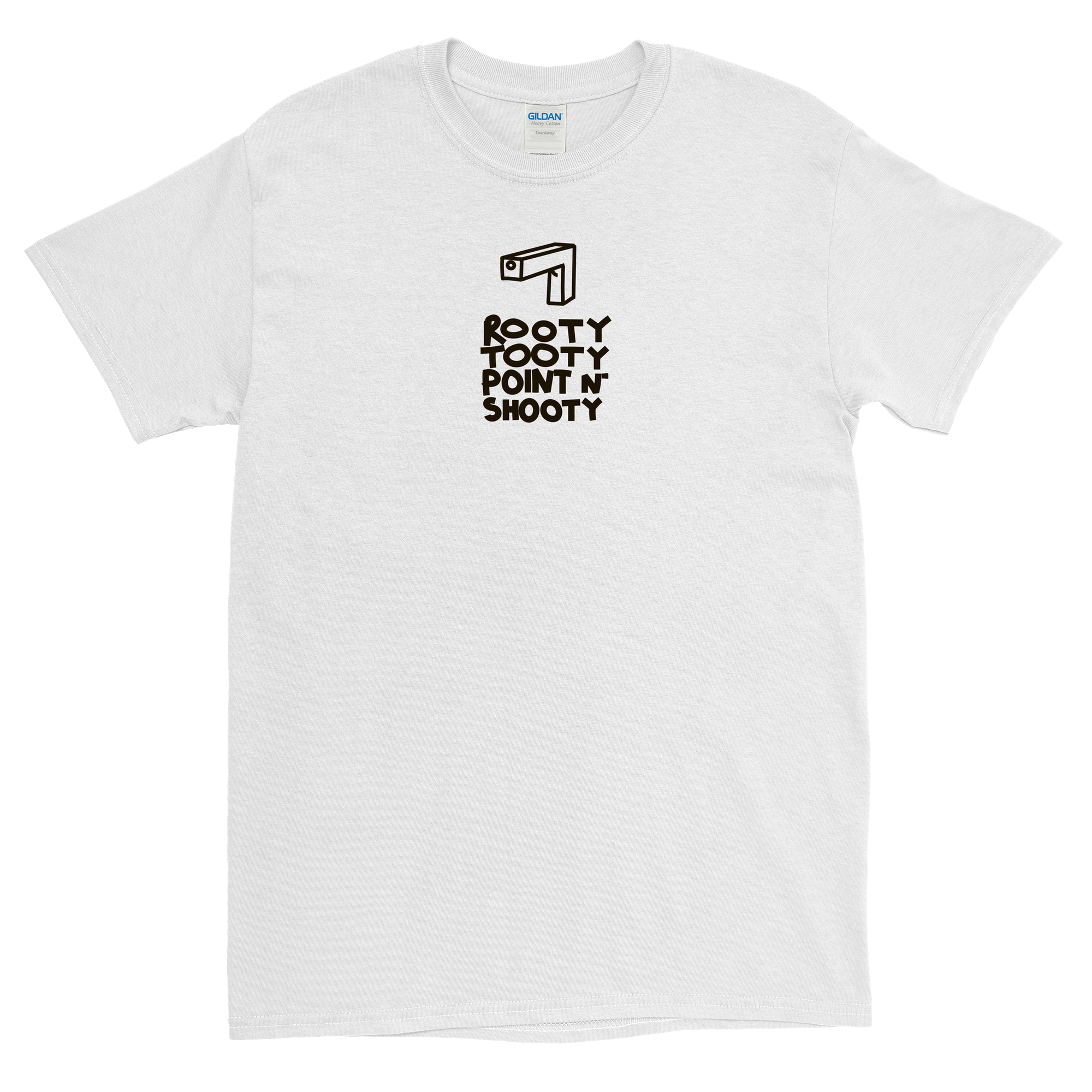 ROOTY TOOTY POINT N' SHOOTY | Everpress