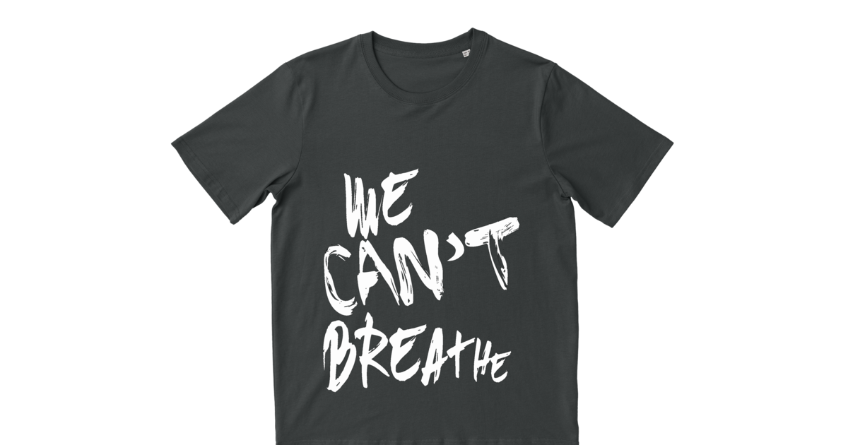 We can't breathe OFFICIAL | Everpress