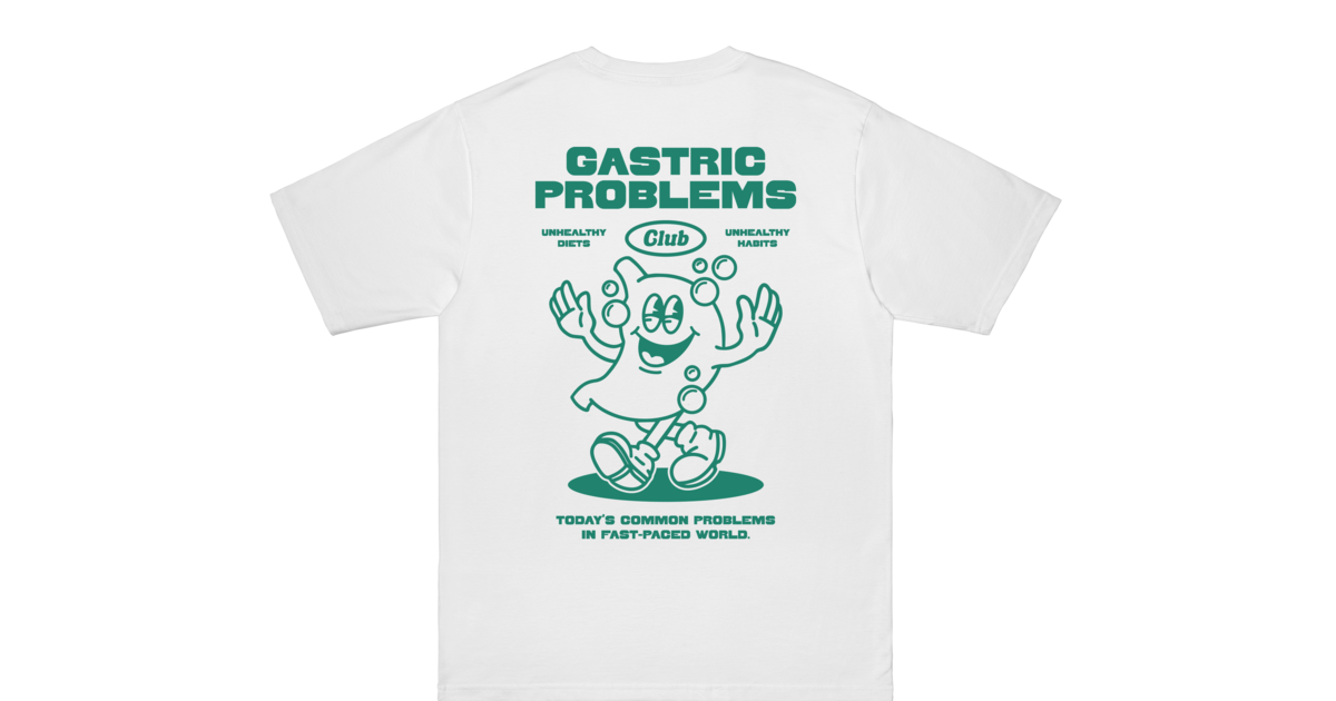 Gastric problems club | Everpress