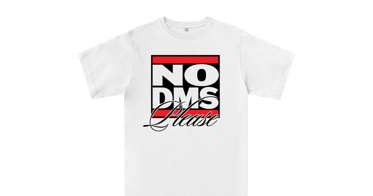 NO DMS PLEASE | Everpress
