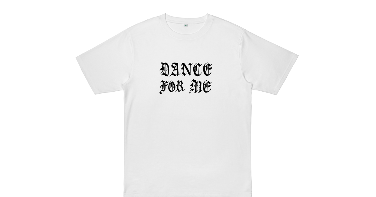 DANCE FOR ME | Everpress
