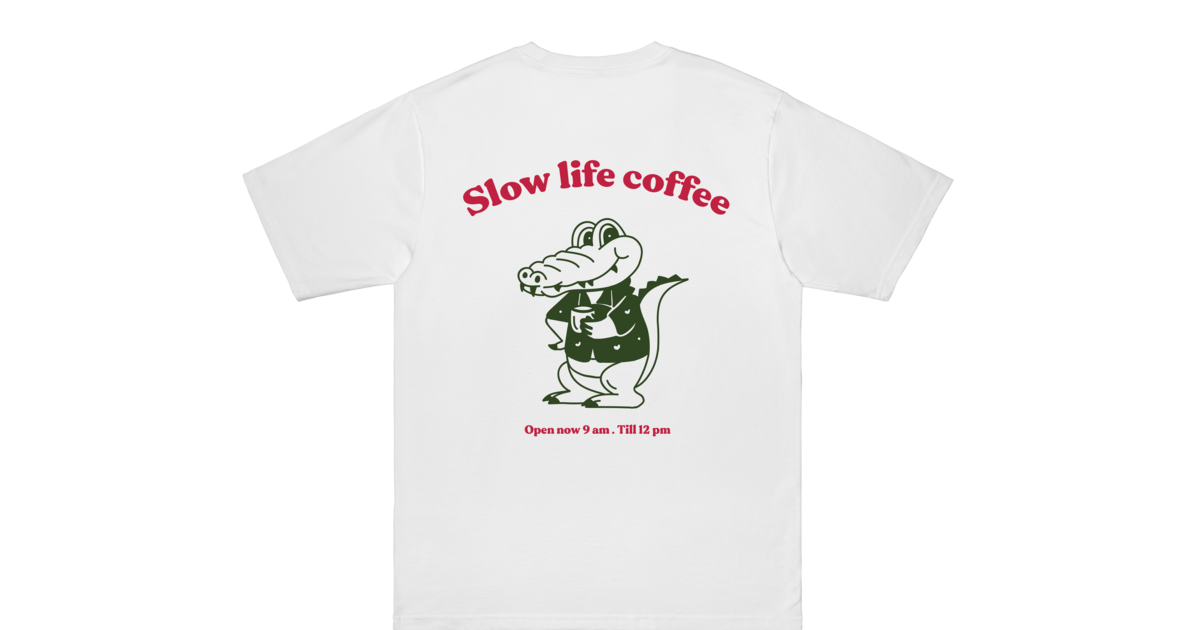 slow life coffee | Everpress