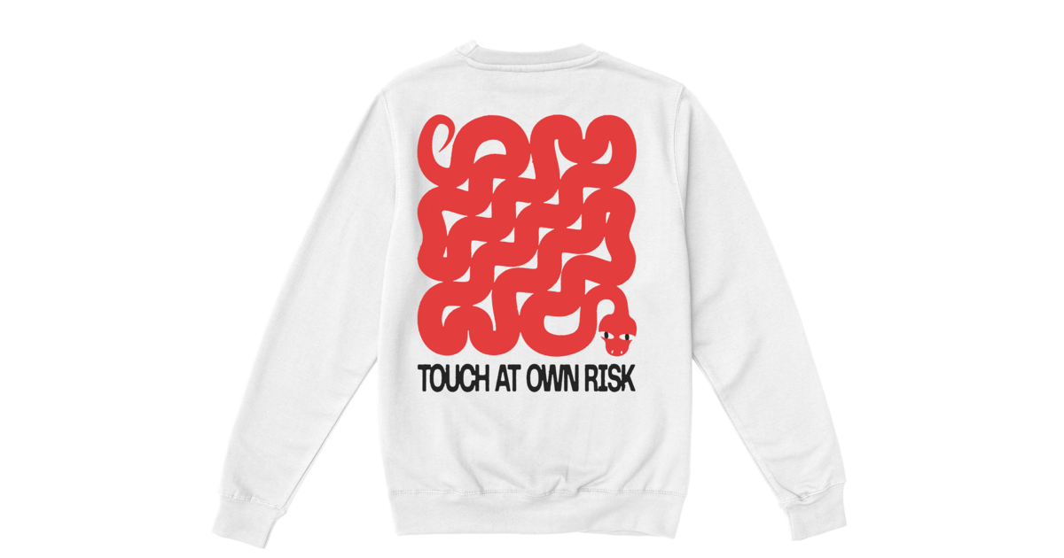 TOUCH AT OWN RISK | Everpress