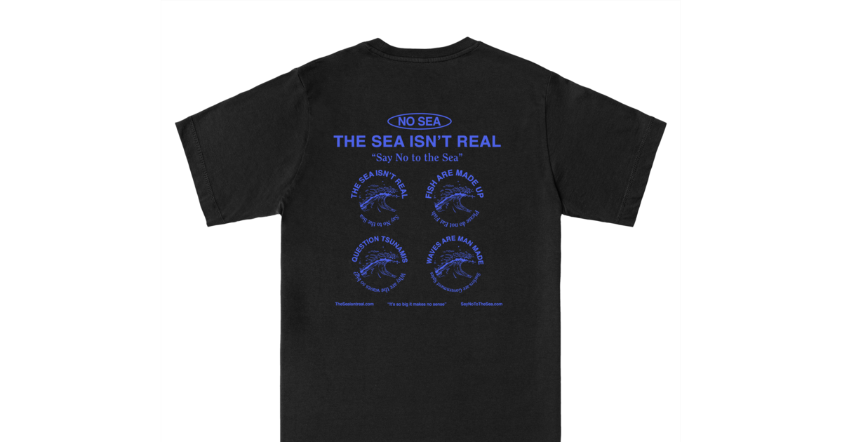 The sea isn't real | Everpress