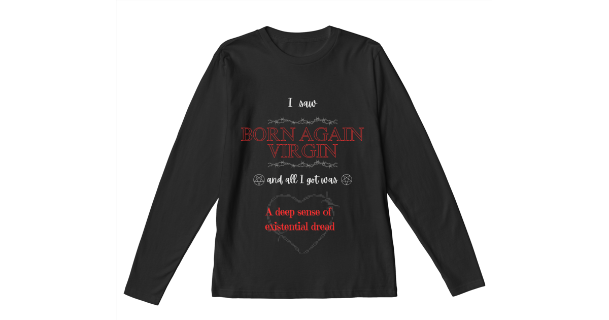 I saw born again virgin and... | Everpress