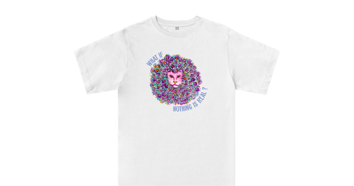 WHAT IF NOTHING IS REAL? Lion? | Everpress