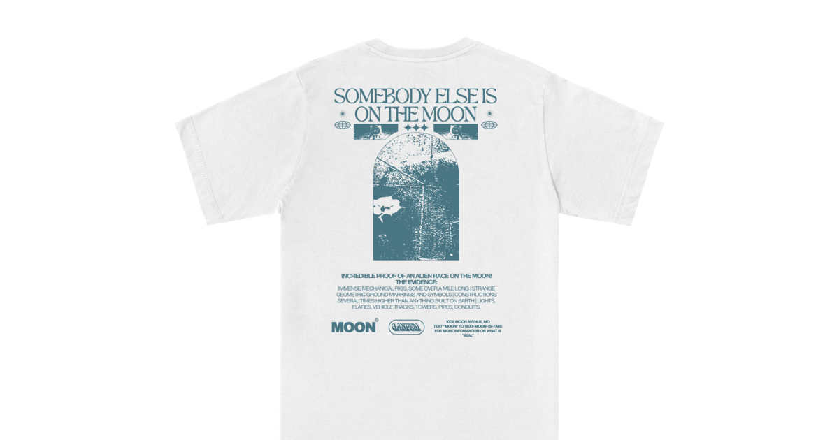 SOMEBODY ELSE IS ON THE MOON! | Everpress