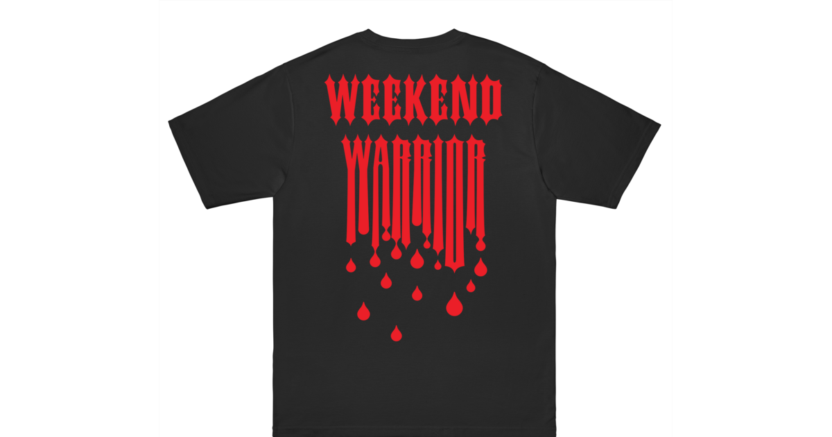 Weekend Warrior | Everpress