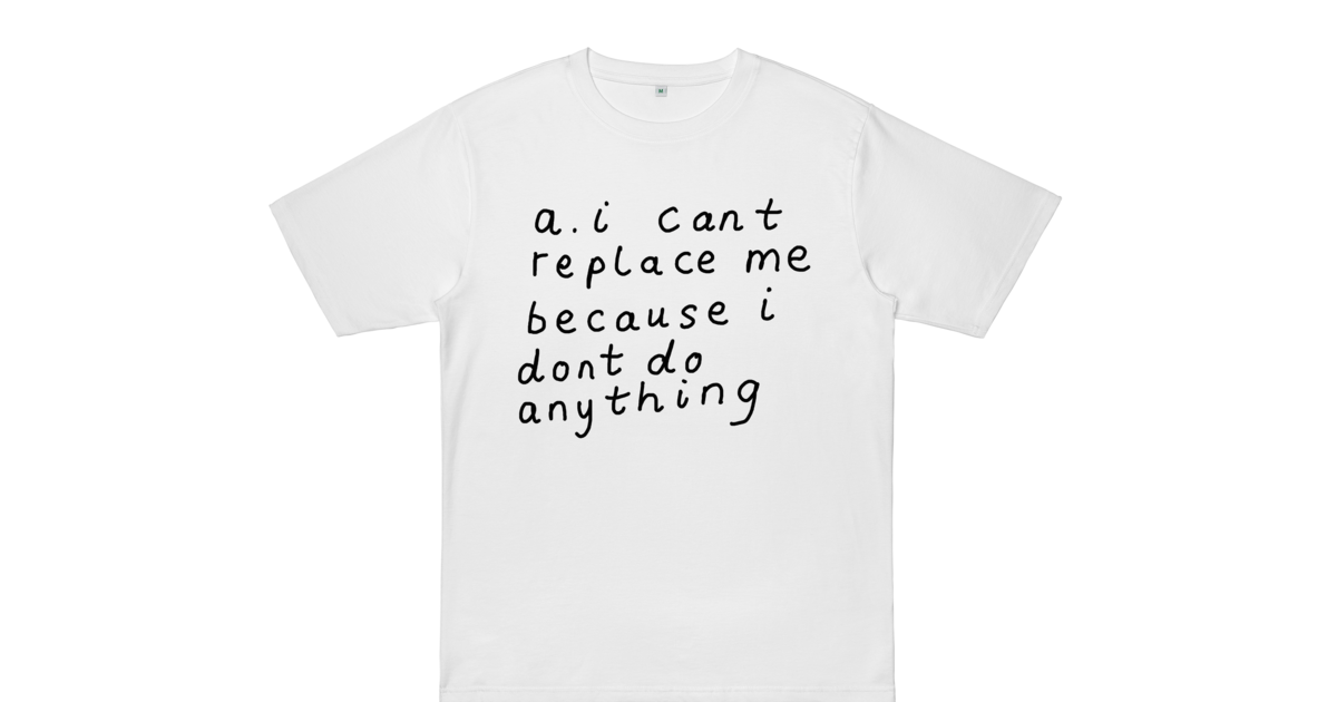 A.I CANT REPLACE ME | Everpress