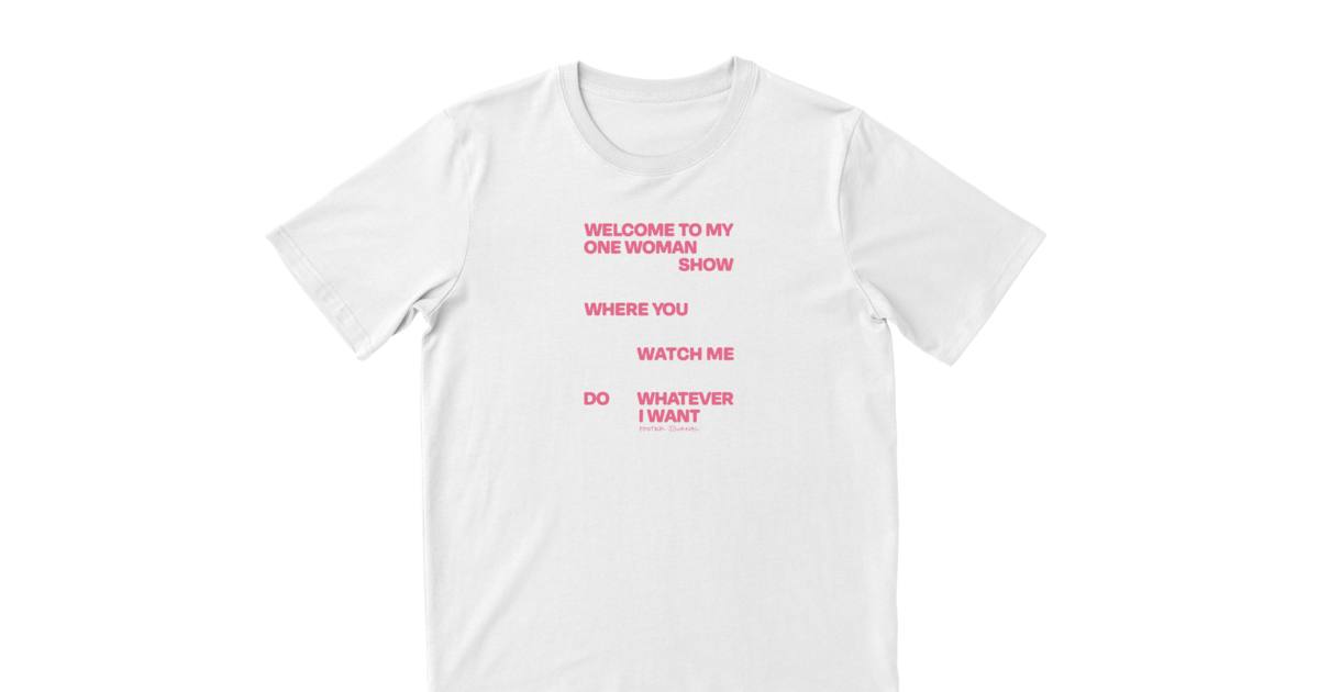 One Woman Show | Everpress