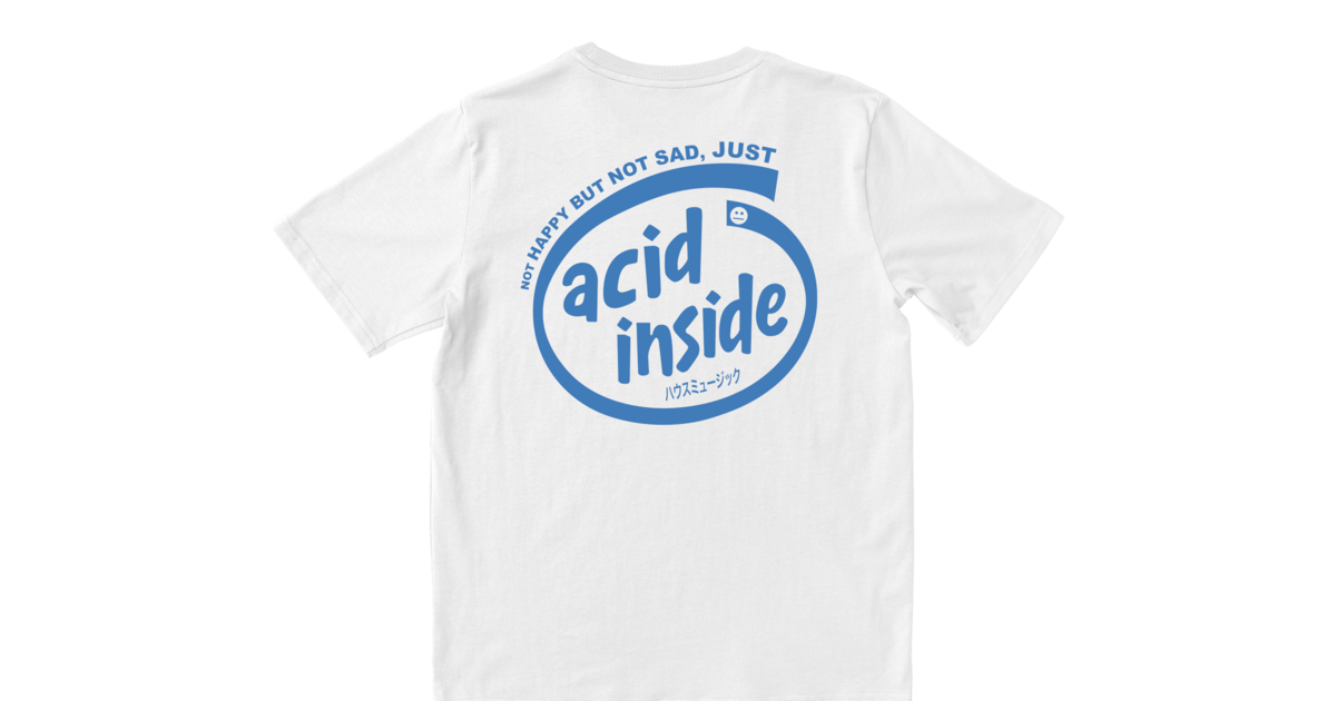 Acid Inside | Everpress