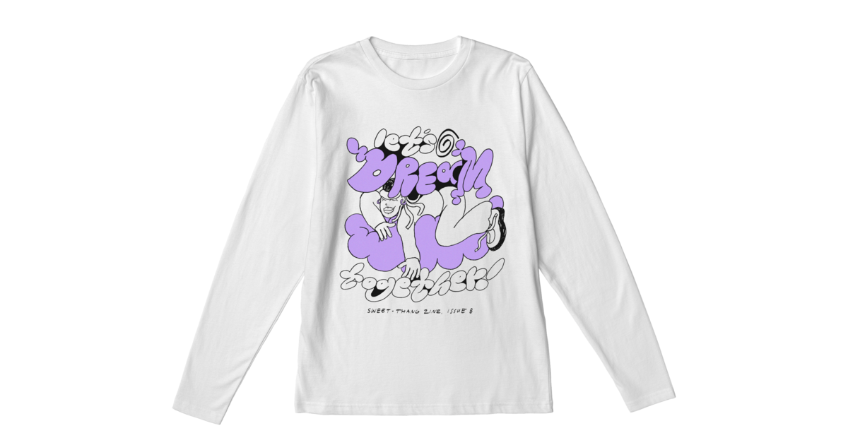 Let's Dream Together | Everpress