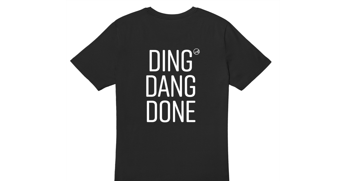 dING DANG DONE | Everpress