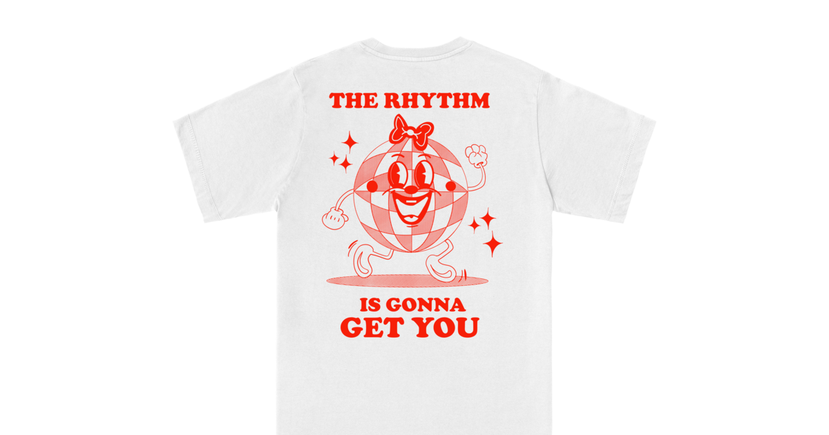 Rhythm is gonna get you | Everpress
