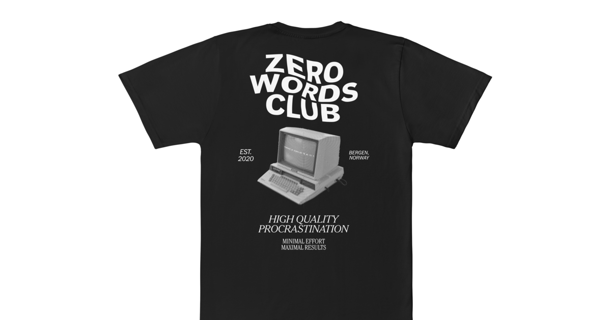 Zero Words Club | Everpress