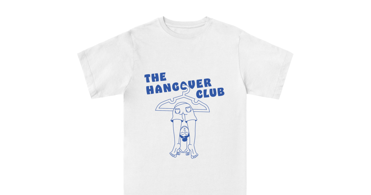 The hangover club | Everpress