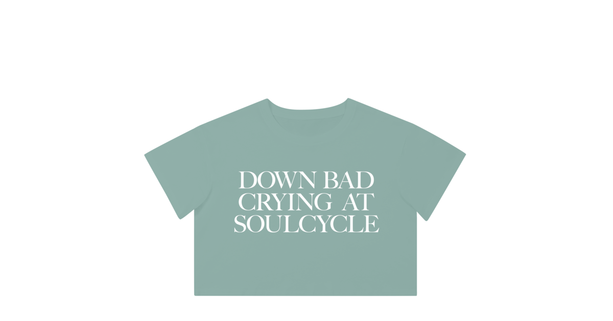 DOWN BAD AT SOUL. CROP. GREEN | Everpress