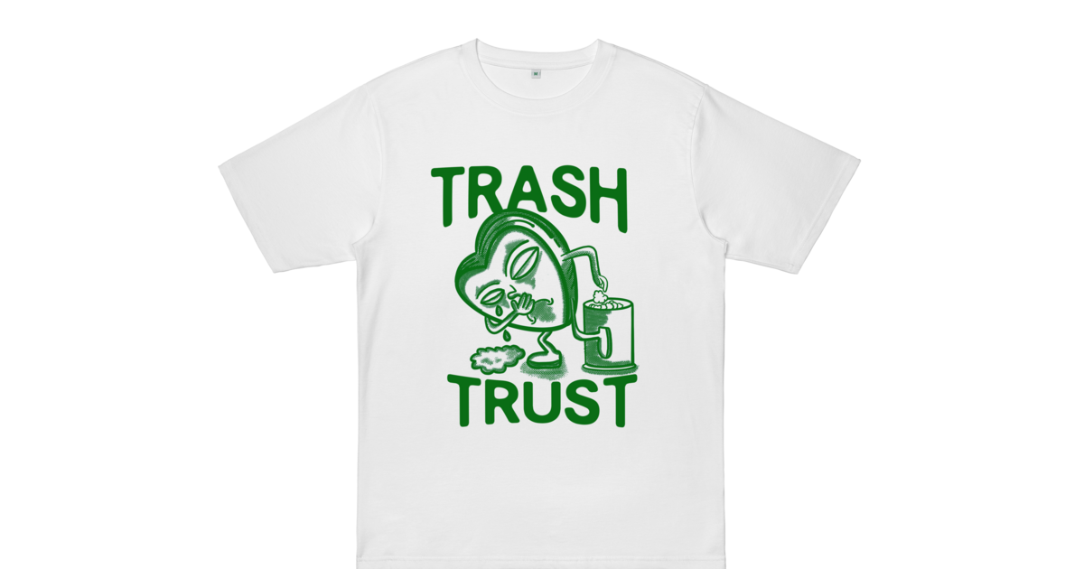 TRash TRUST | Everpress