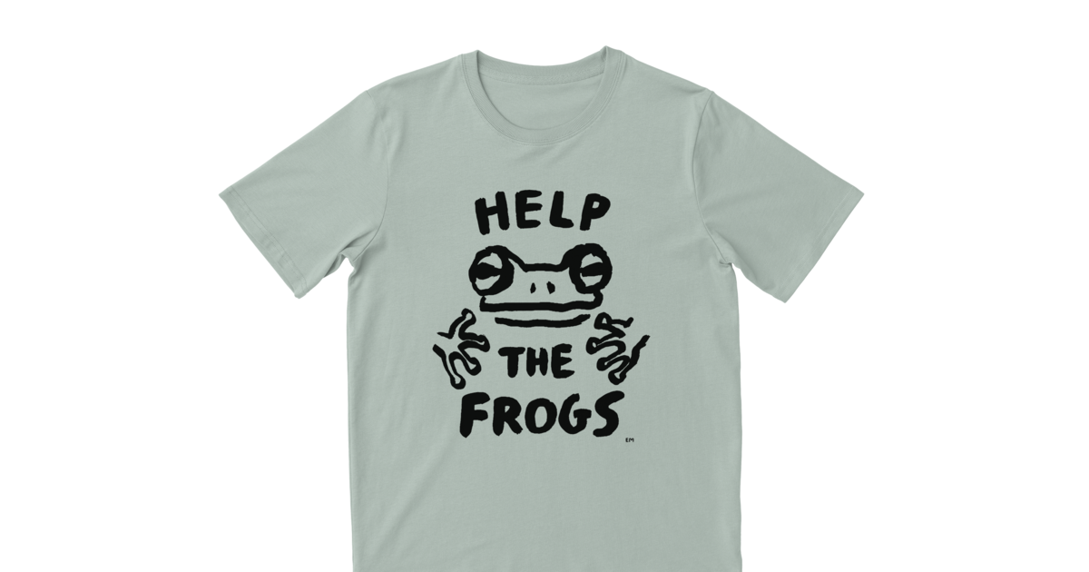 HELP THE FROGS | Everpress