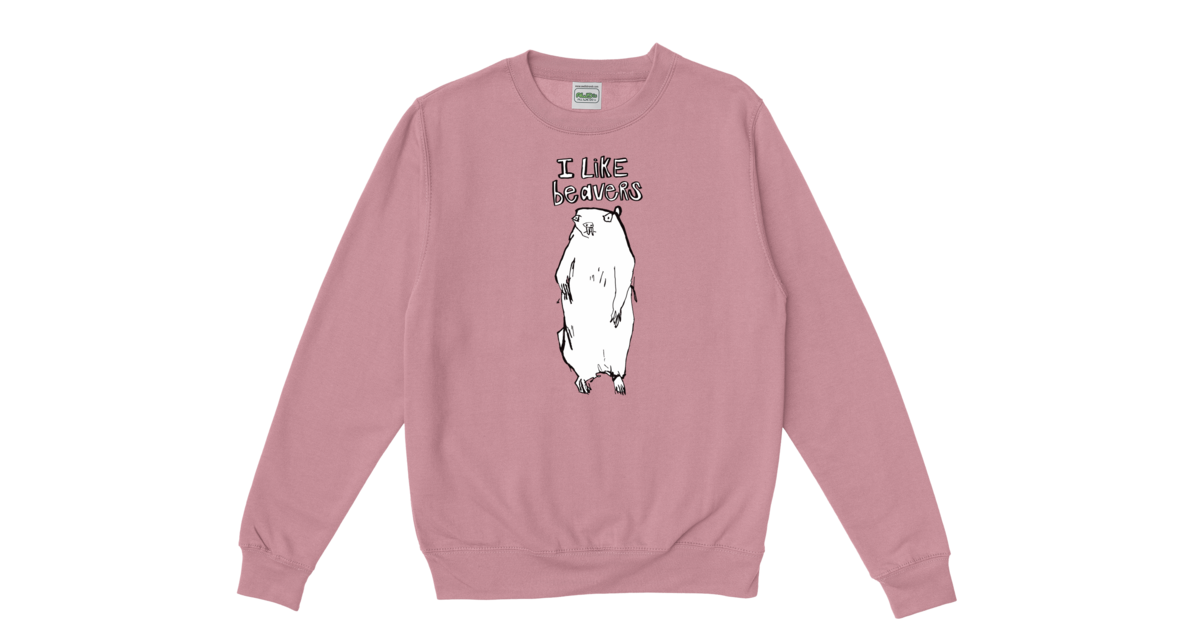 I LIKE BEAVERS | Everpress