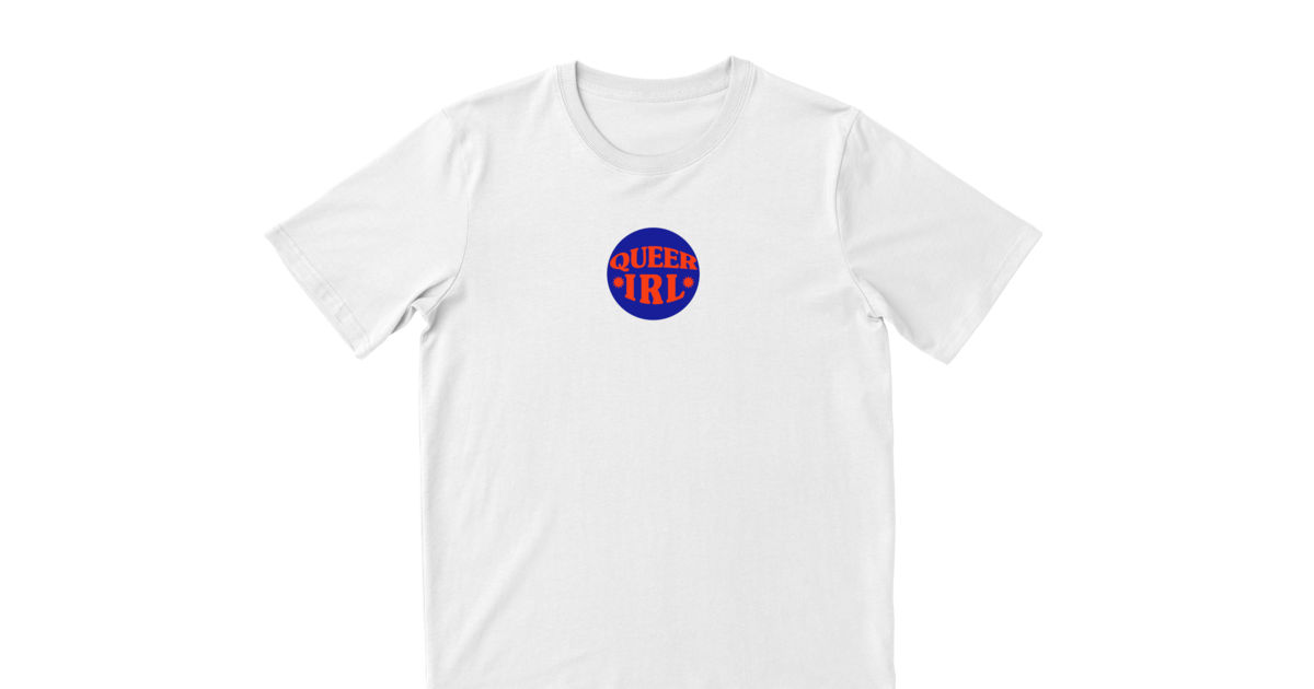 QUEER IRL | Everpress