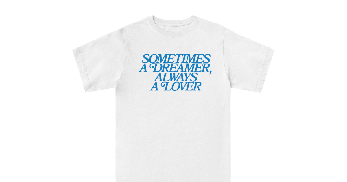 SOMETIMES A DREAMER | Everpress