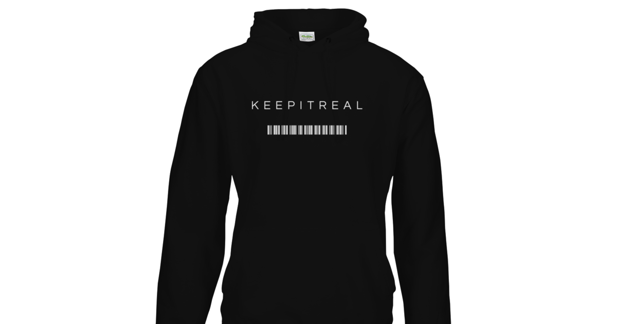 Keep It Real Hoodie | Everpress